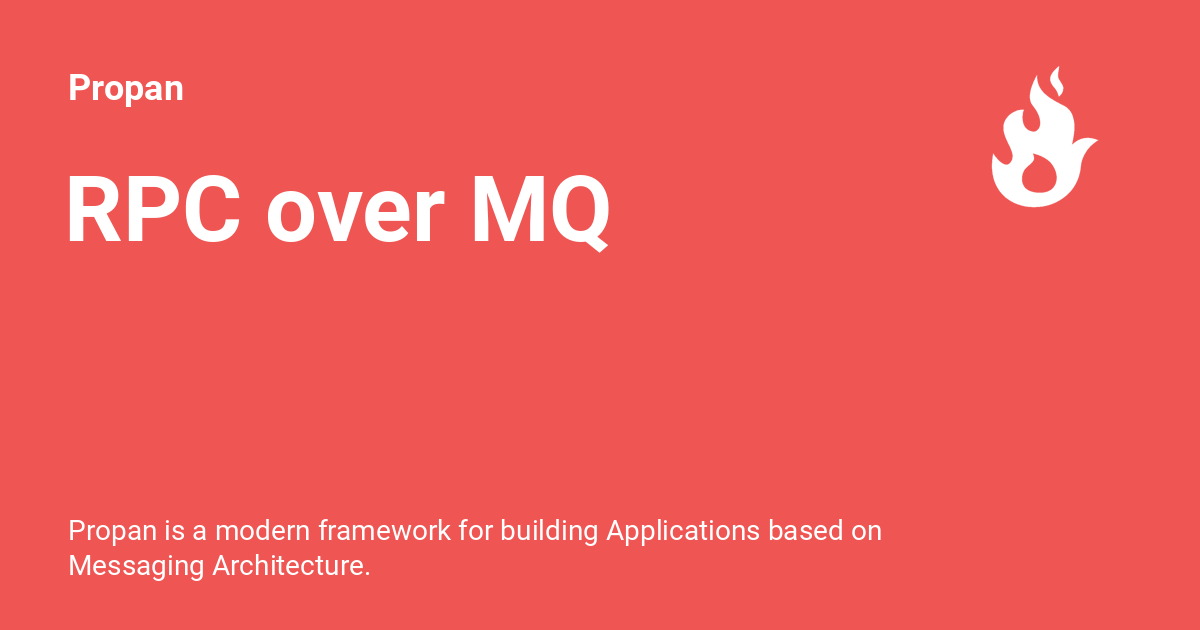 RPC over MQ - Propan