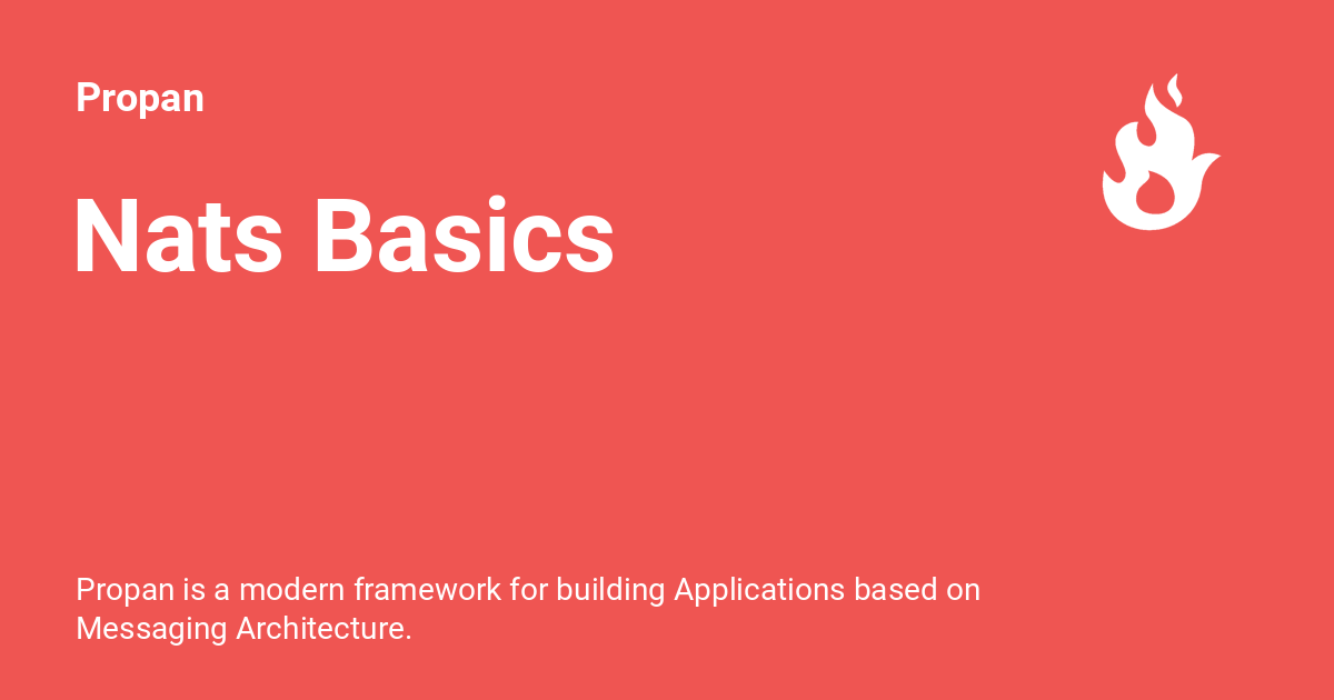 Nats Basics - Propan