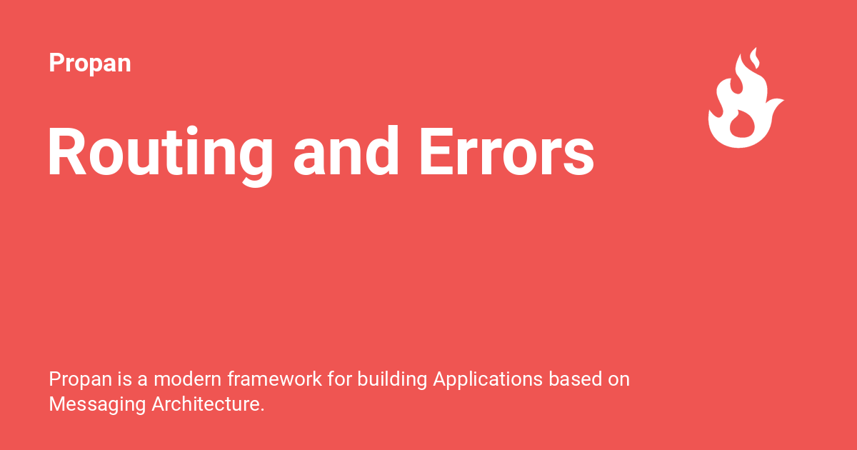 Routing and Errors - Propan