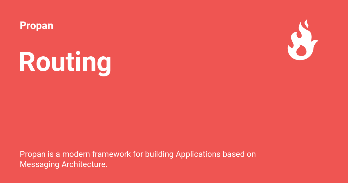 Routing - Propan